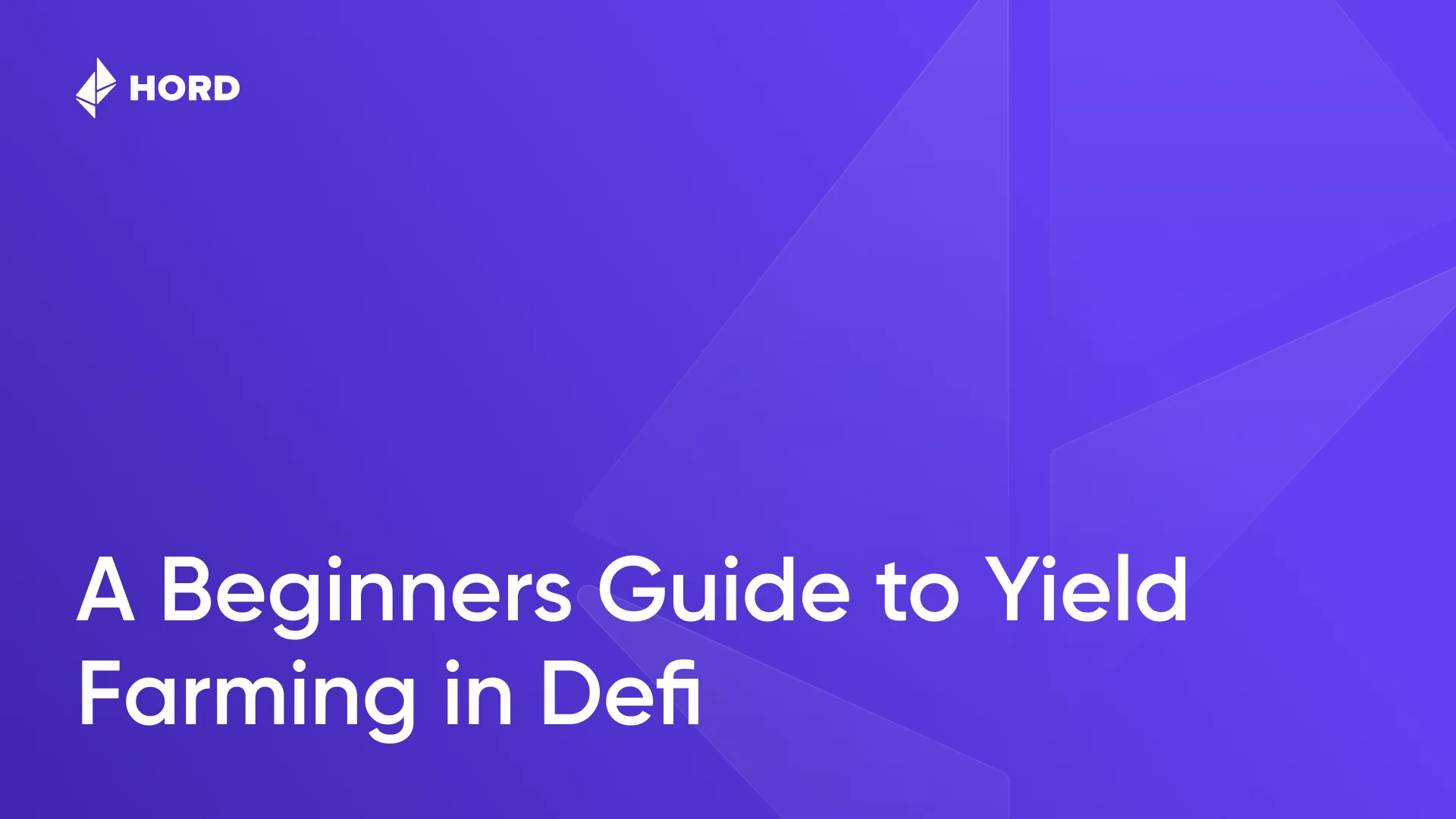 Yield Farming Explained: How to Start Yield Farming for Beginners